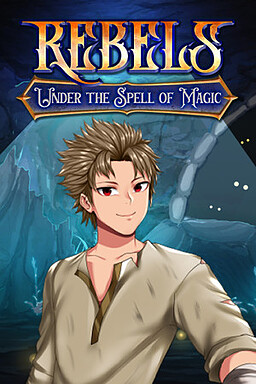 Rebels - Under the Spell of Magic | 月幕Galgame-游戏档案